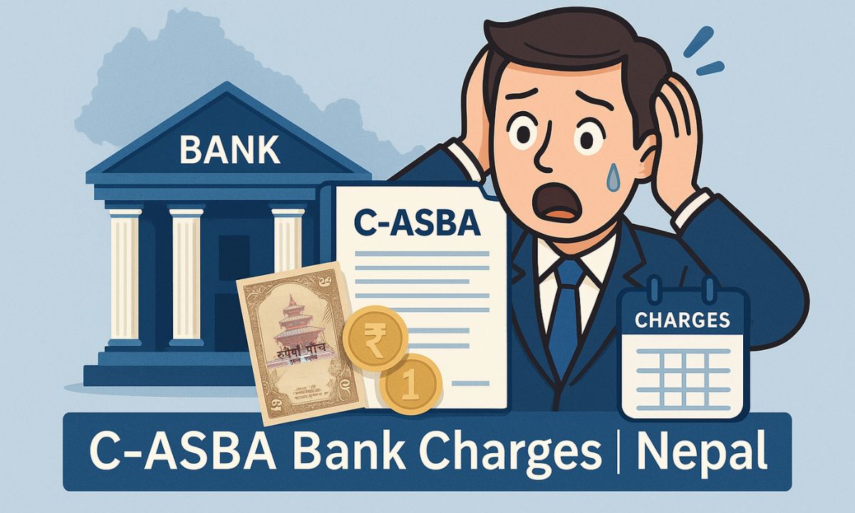 C-ASBA Charges in Nepal: Which Banks Are Free vs Paid?